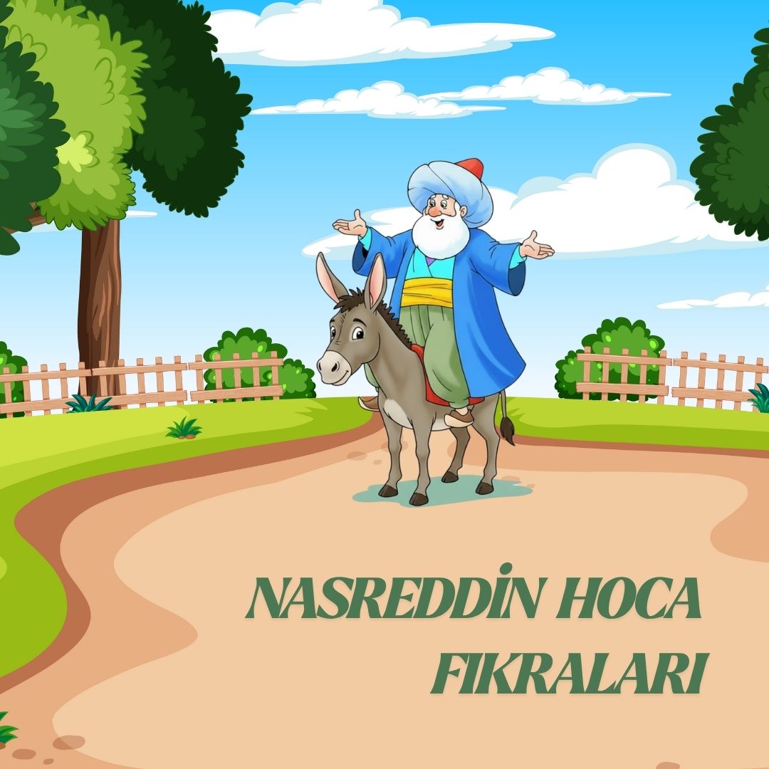 Nasreddin Hoca Fıkrası (2) - Dinimiz İslam E-Kart